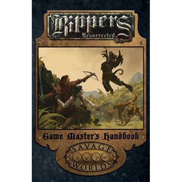 Rippers Resurrected Game Master's Handbook Savage Worlds – Pandemonium ...