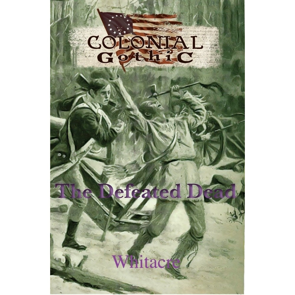 sale - Colonial Gothic The Defeated Dead – Pandemonium Books and Games