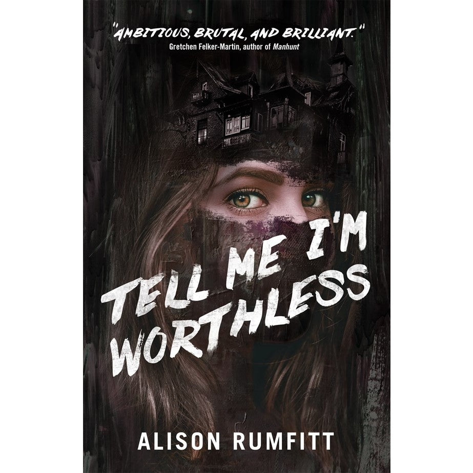 Tell Me I'm Worthless [Rumfitt, Alison] – Pandemonium Books and Games